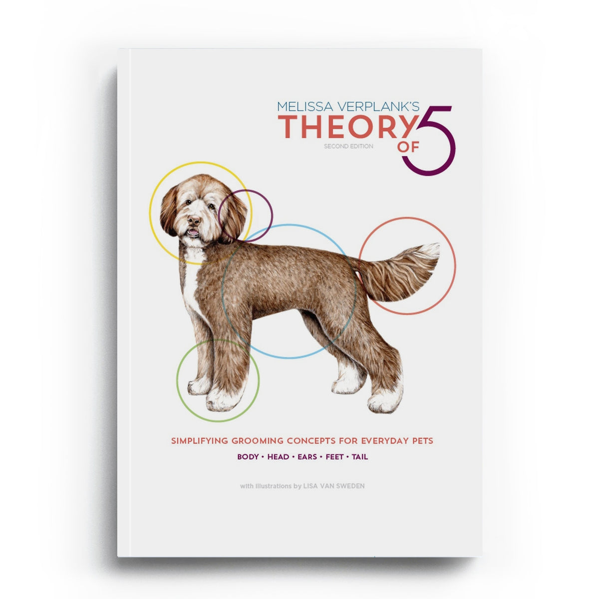 The Theory of 5 Grooming Book Second Edition by Melissa Verplank – AllGroom